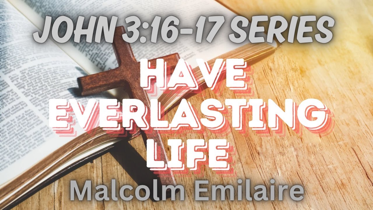 Have Everlasting Life - YouTube