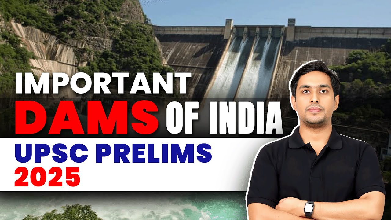 Important Dams of India I UPSC prelims 2025 | Akash Sir | IAS Origin ...