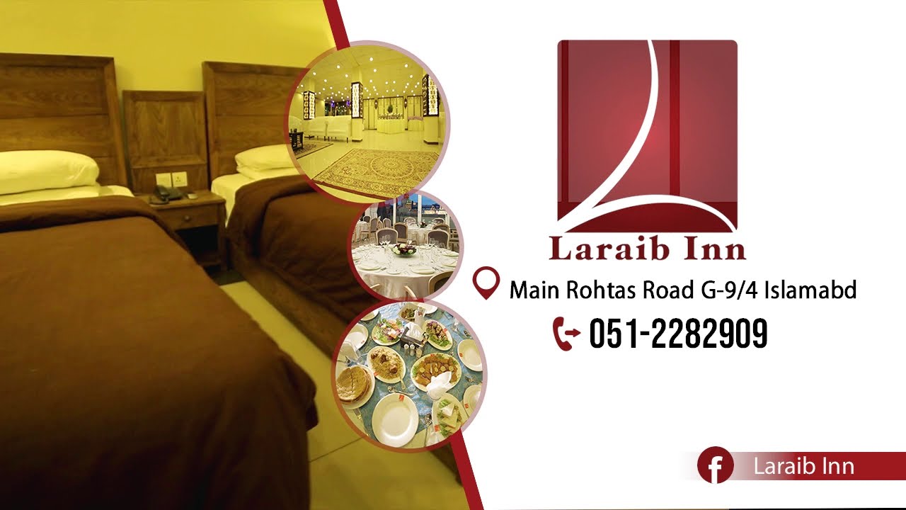 Laraib Inn Hotel, Islamabad Add - YouTube