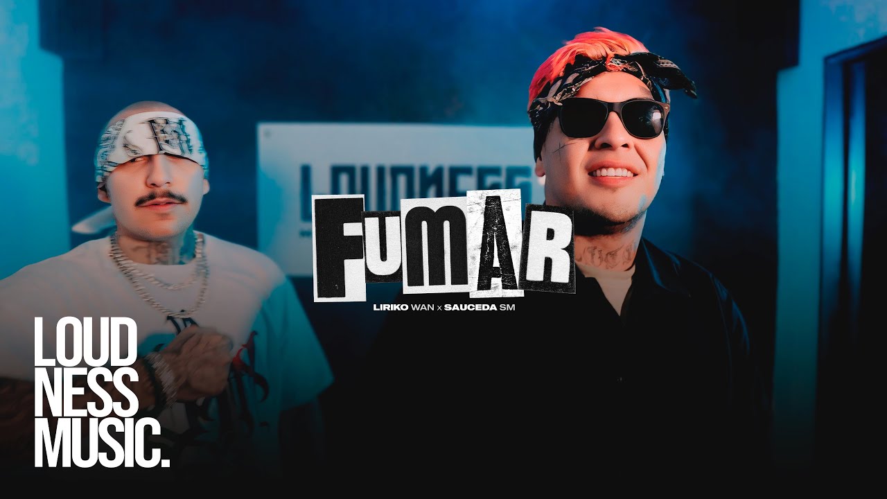 Liriko Wan Ft Sauceda SM - Fumar [Video Oficial] - YouTube