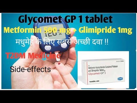 Glycomet GP 1 tablet! Use ! Dose ! Side-effects ! T2DM Medicine! - YouTube