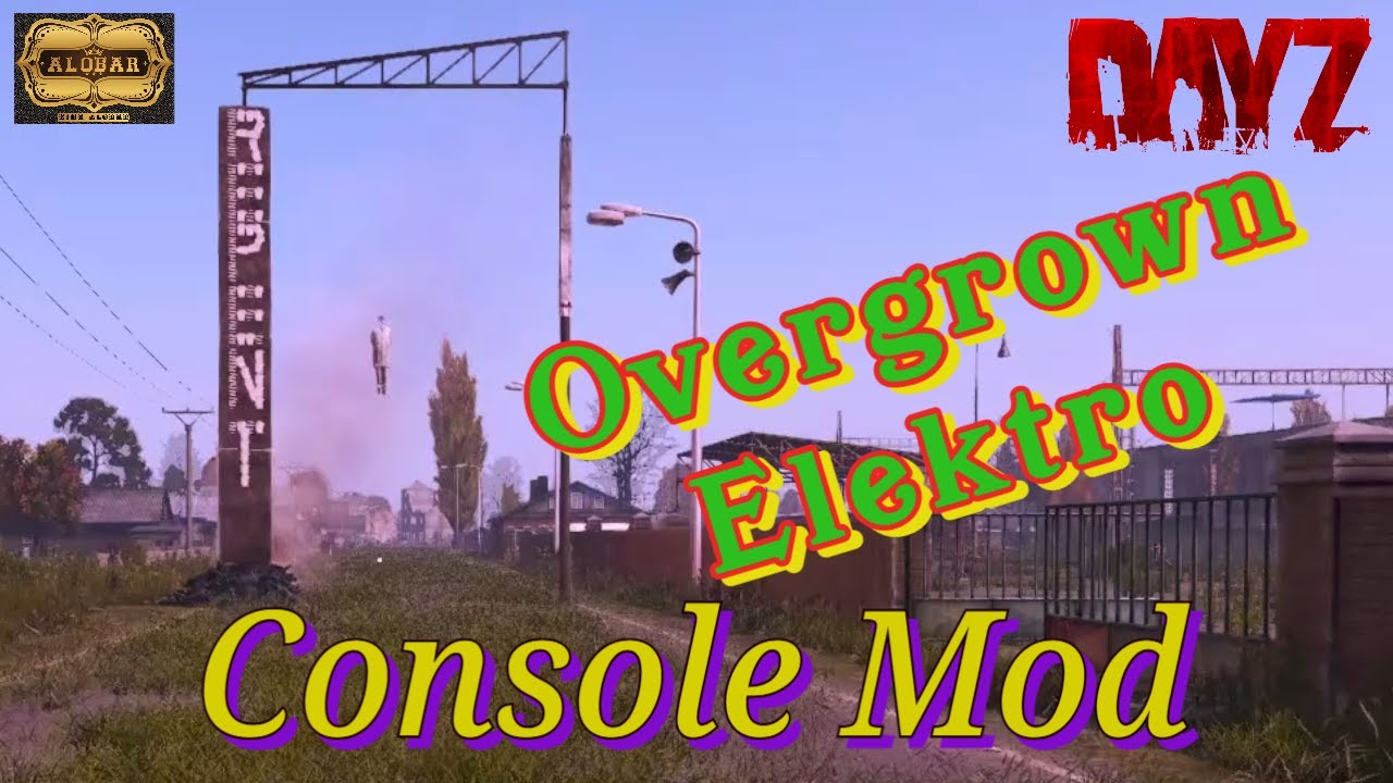 NOW AVAILABLE! DayZ Overgrown Elektro - Spice Up Your CONSOLE Server ...