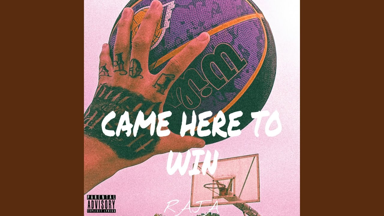 Came Here To Win - YouTube
