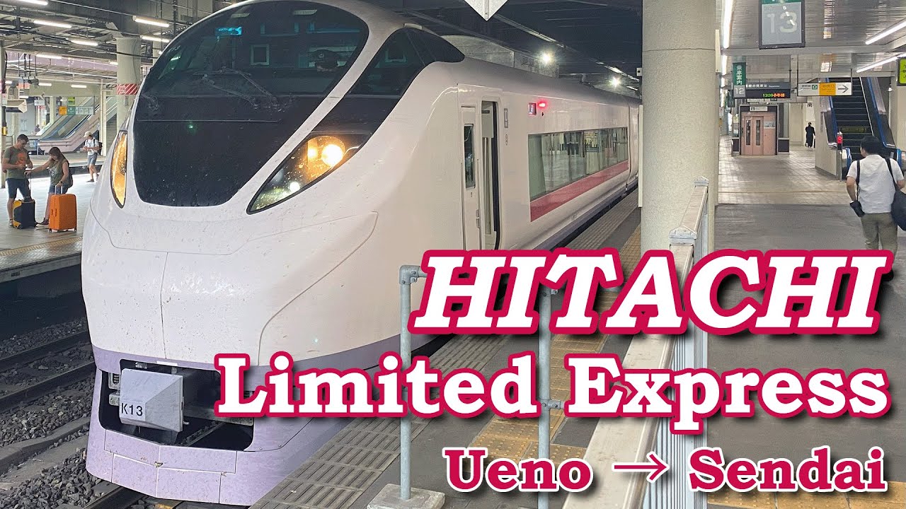 The HITACHI Express | Tokyo to Sendai on the LONGEST express train in ...