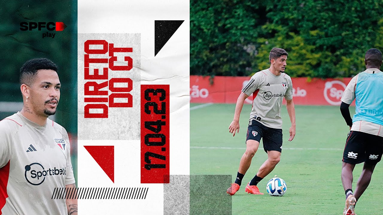 DIRETO DO CT: 17/04/2023 | SPFC PLAY - YouTube