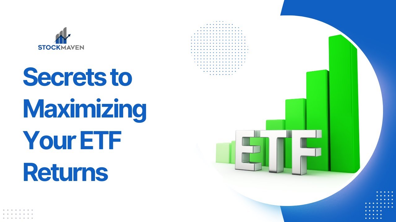 Top Secrets for Maximizing ETF Returns: Essential Strategies Revealed ...