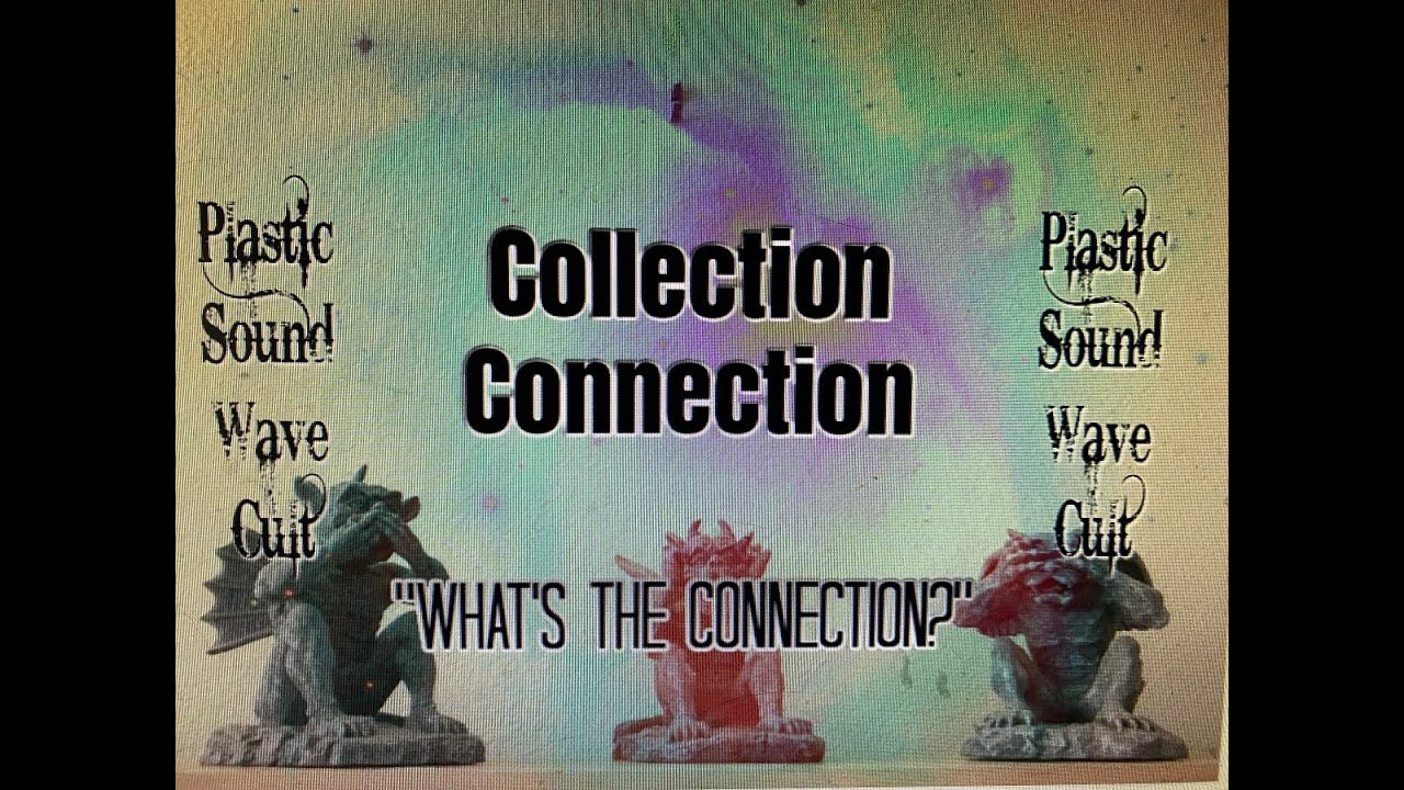Collection Connection- "What s The Connection?" - YouTube