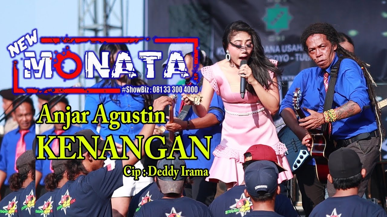 NEW MONATA - KENANGAN - ANJAR AGUSTIN - DIFASOL AUDIO - YouTube