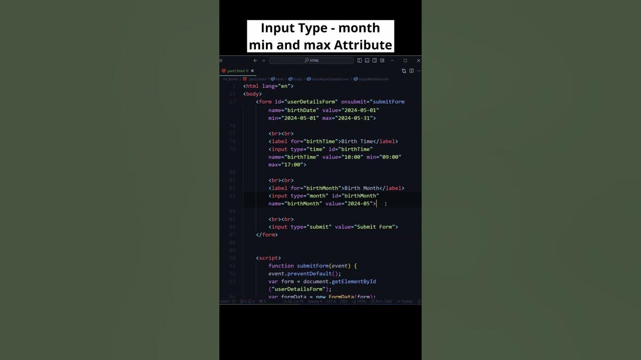 HTML Input Type: Month with Min and Max Attributes! #htmlform # ...