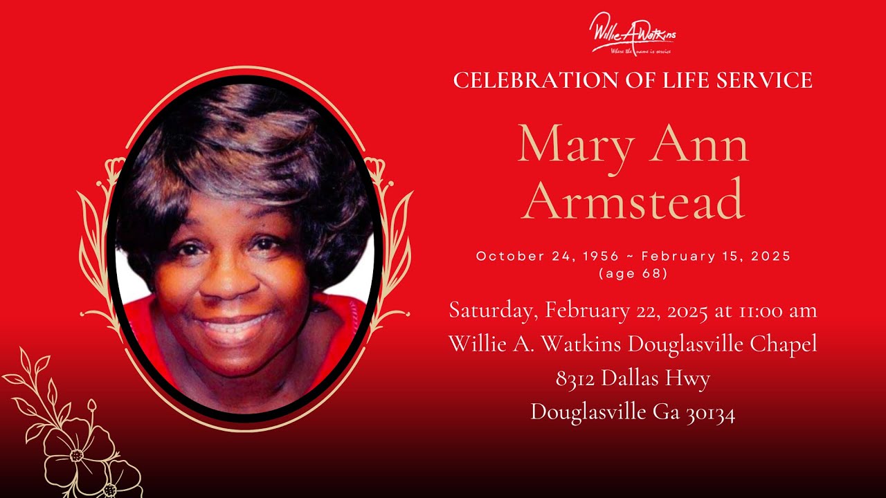 Celebrating The Life & Legacy of Mary Ann Armstead - YouTube