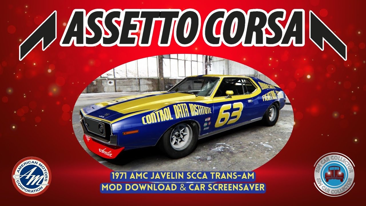 AMC Javelin SCCA Trans-Am 1971 - Assetto Corsa Car Mod FREE + Car ...