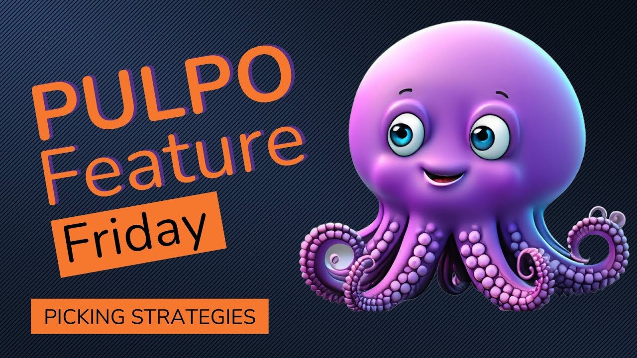 PULPO WMS Feature Friday #4 | Picking Strategies - YouTube