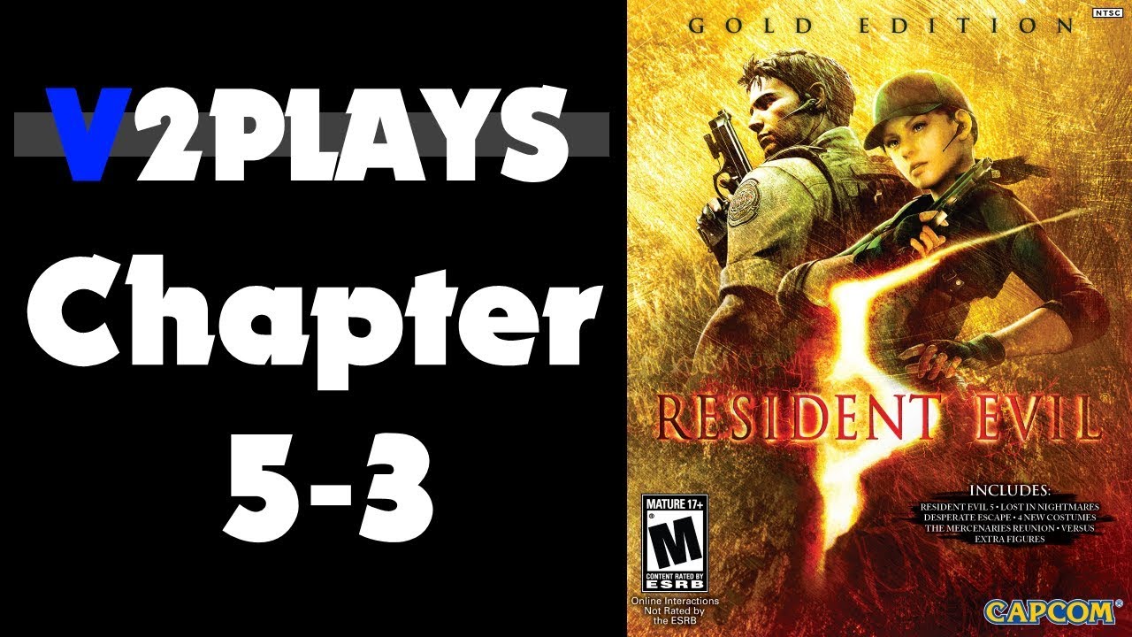Resident Evil 5: Chapter 5-3 - YouTube
