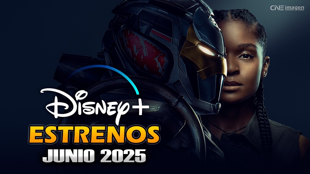 🔥Estrenos Disney Plus Junio 2025 | ¡Los Más Esperados Ya Aquí! - YouTube