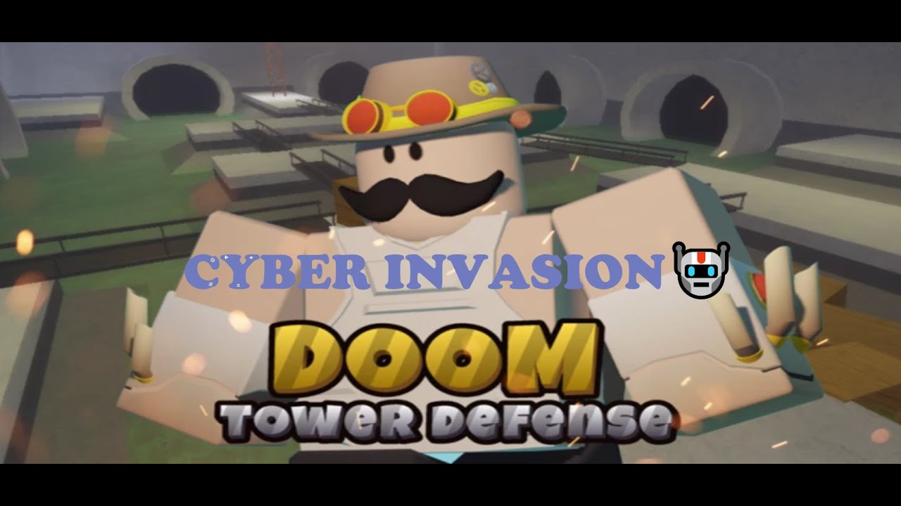 Doom Tower Defense | CYBER INVASION Triumph - YouTube