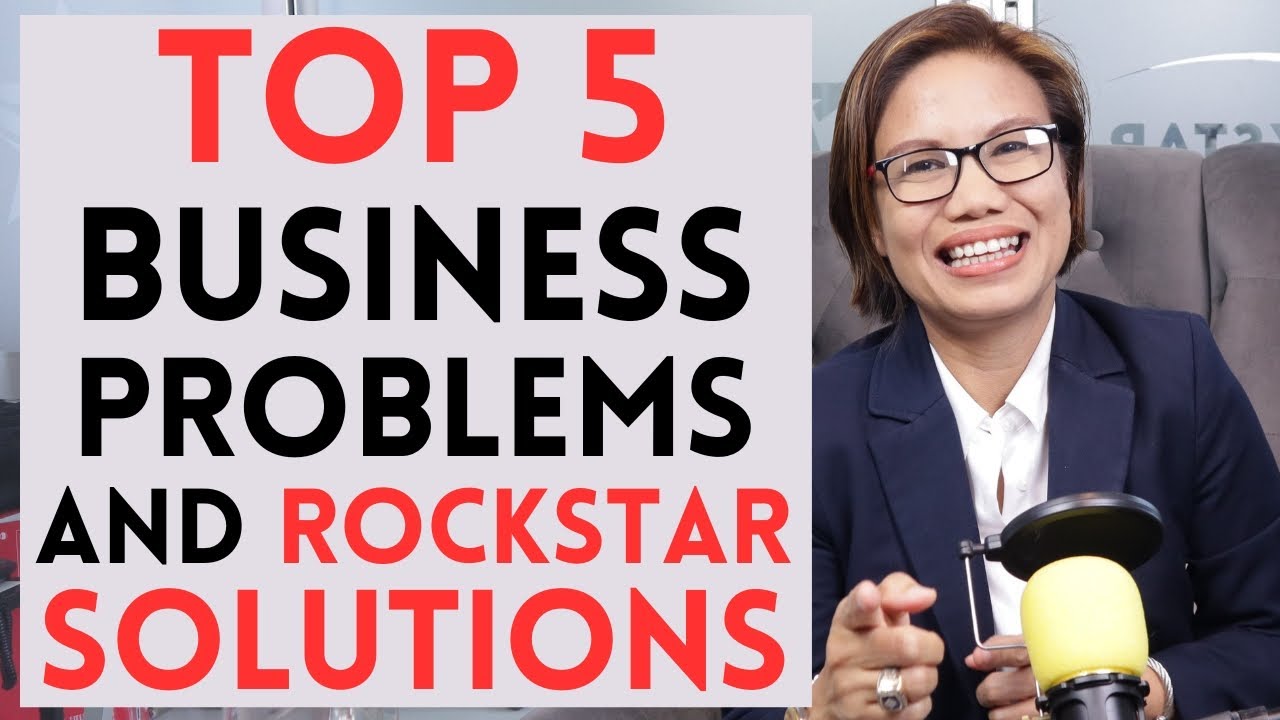 TOP 5 BUSINESS PROBLEMS AND ROCKSTAR SOLUTIONS - YouTube