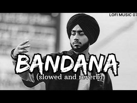 Shubh : Bandana (slowed and reverb) Shubh New Song | New Punjabi - YouTube