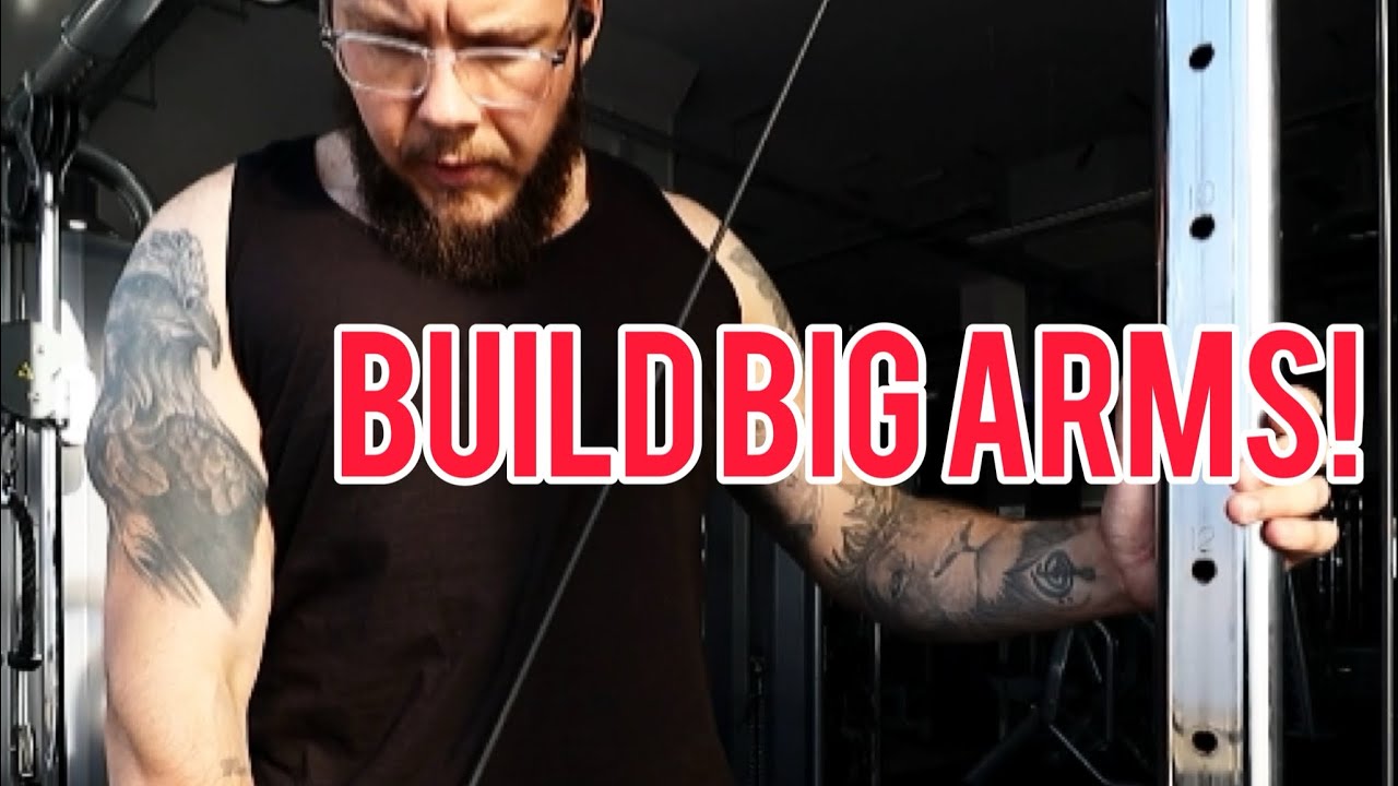 Building Big Arms! - Upper 1 (Arm Focused) - YouTube