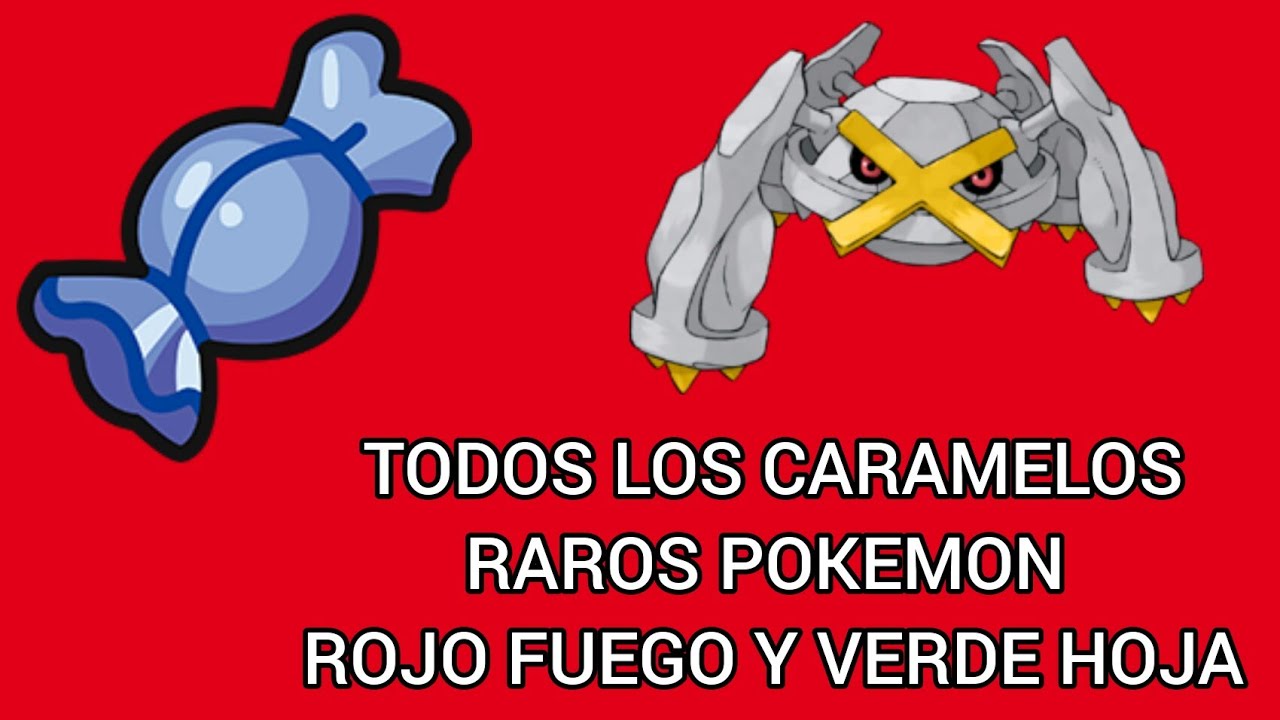 POKEMON ROJO FUEGO UBICACIÓN DE OBJETOS VALIOSOS TODOS LOS CARAMELOS ...