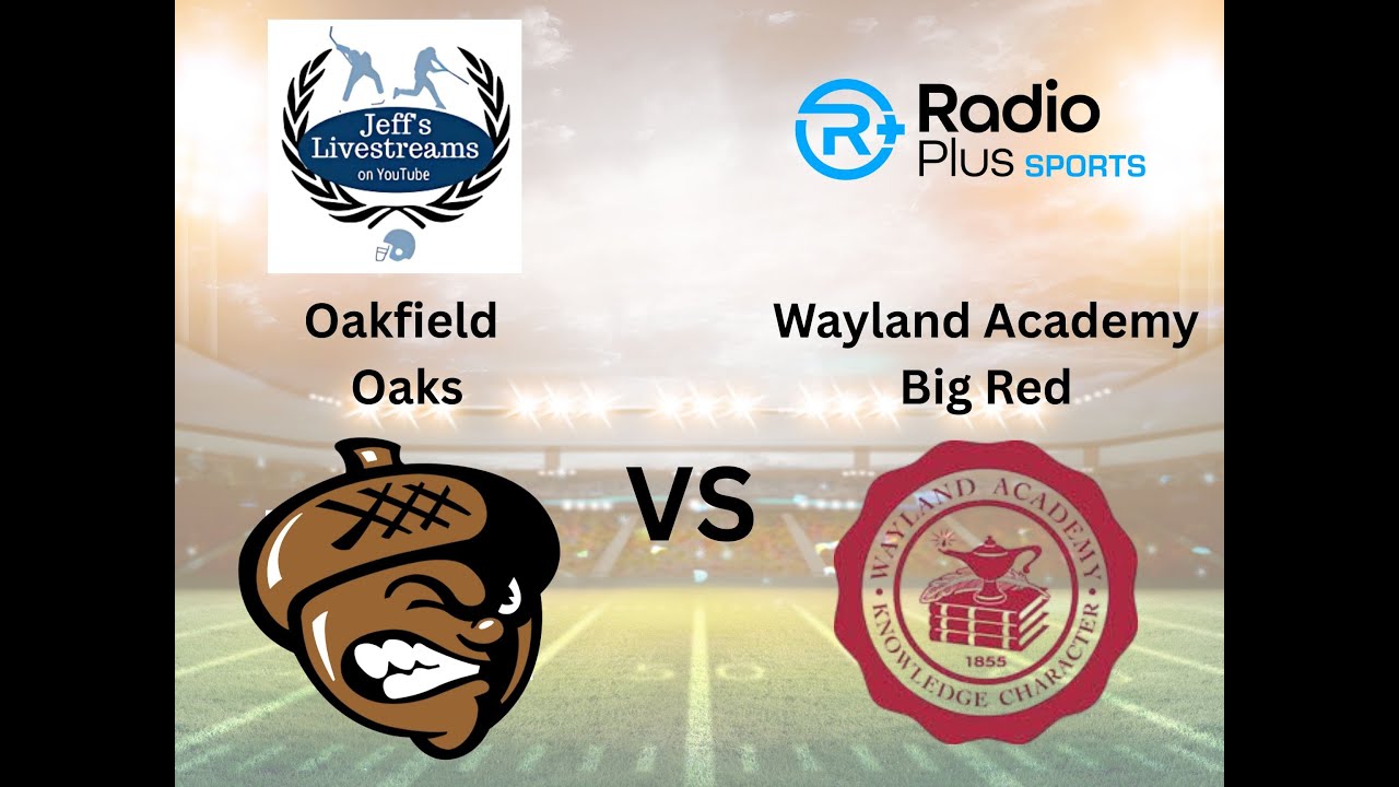 Oakfield at Wayland Academy (Football) - YouTube