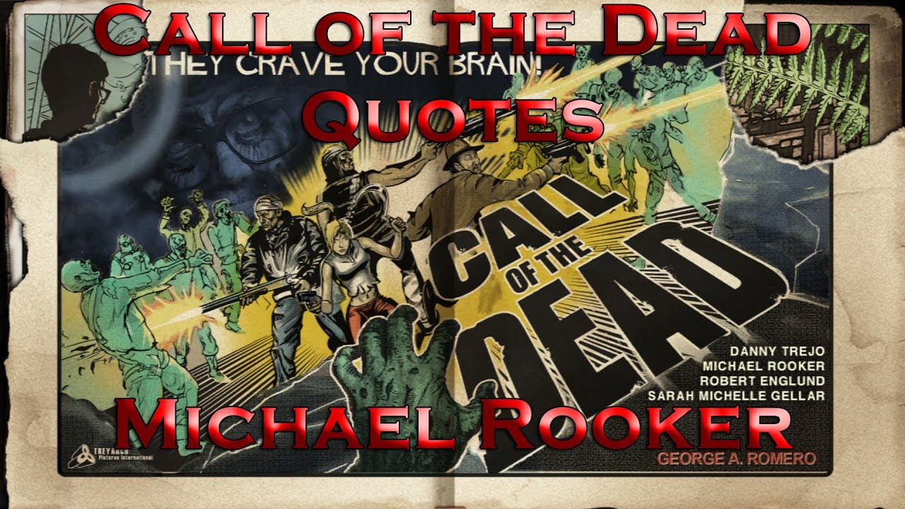Call of the Dead Quotes - Michael Rooker (Call of Duty: Black Ops ...