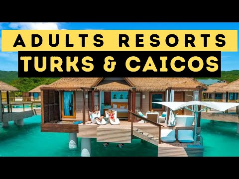 The Best Adults Only Resorts in Turks & Caicos 2024