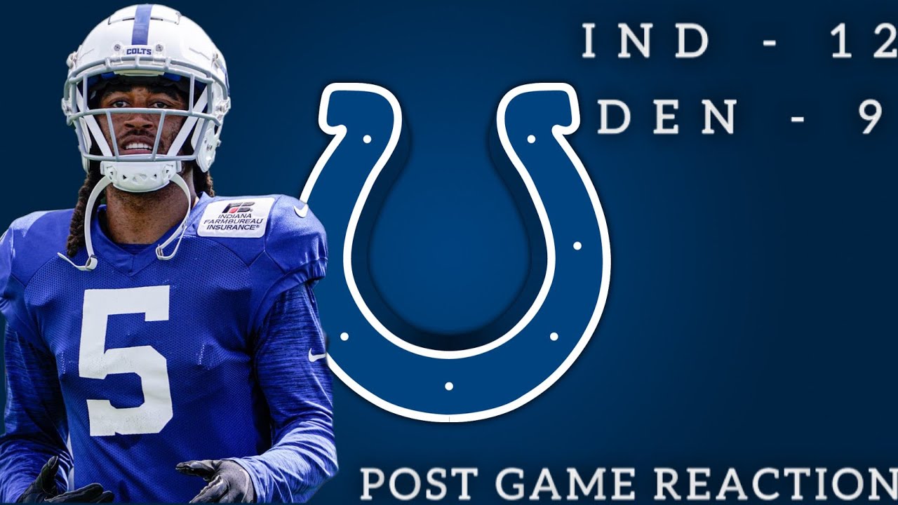 Indianapolis Colts vs Denver Broncos Week 5 Post Game Thoughts - YouTube