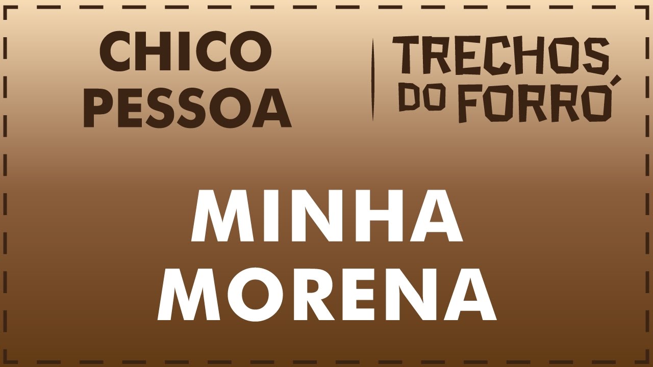 Minha Morena - Chico Pessoa - YouTube