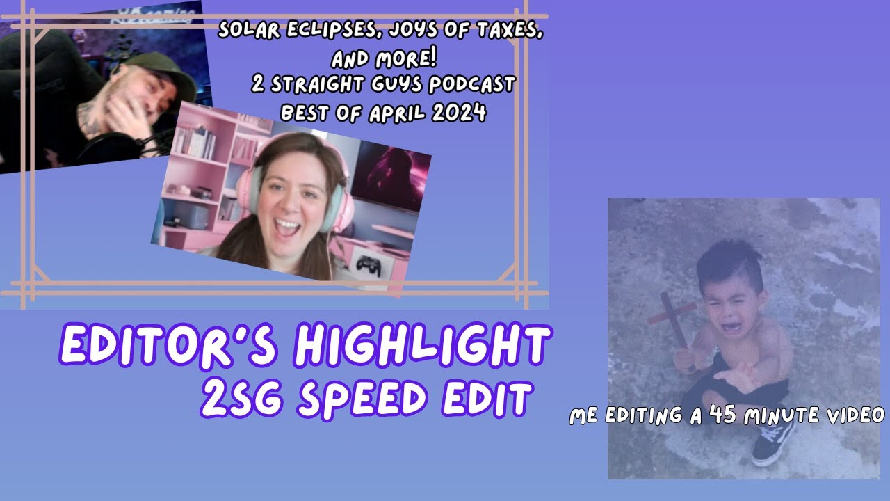 Editor's Highlight-2SG Speed Edit - YouTube