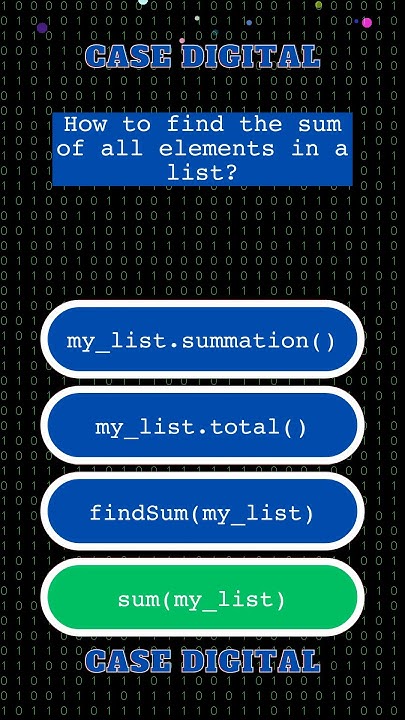 Quiz How To Find The Sum Of All Elements In A List Pythonquestions Python Pythonlist Youtube