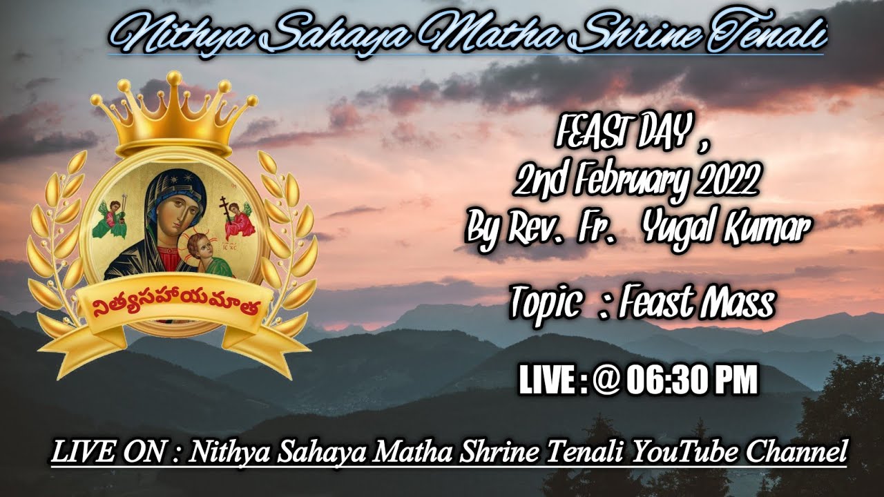 LIVE | Nithya Sahaya Matha Feast Day Mass, Wednesday | 2nd February ...