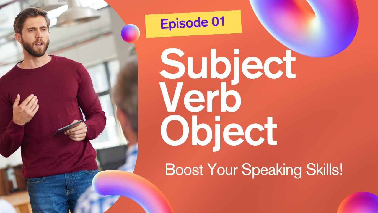Master English with 50 Easy Subject-Verb-Object Sentences | Boost Your ...