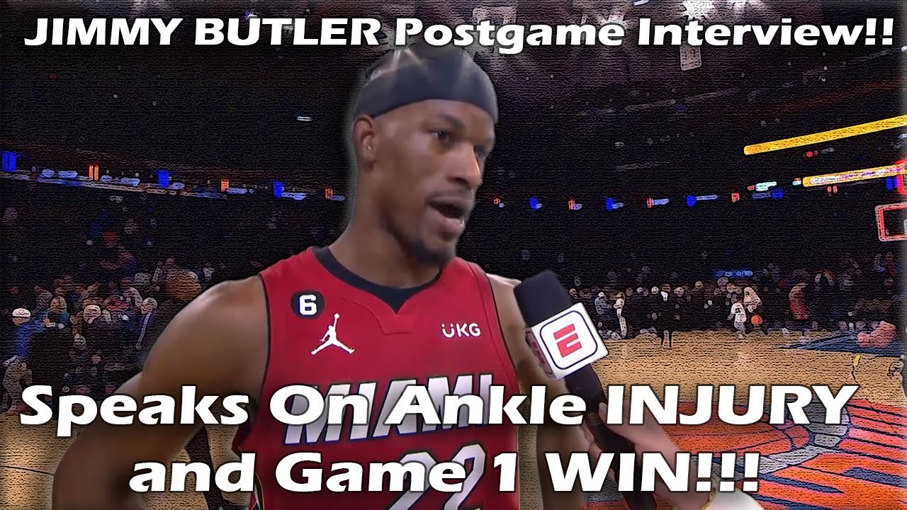 Jimmy Butler INJURY!!! and Postgame Interview Talks Injury and Game 1 ...