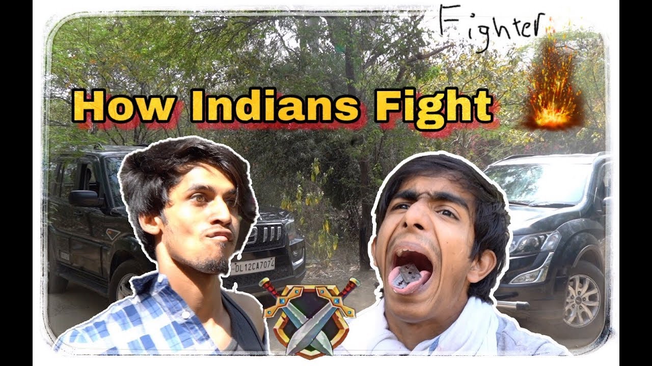 Indian Fights | Types of fights | Akash sagar - YouTube