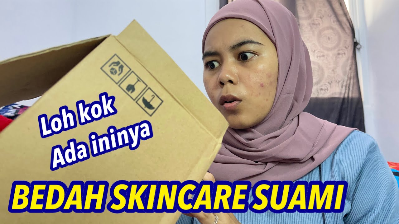 SPILL SKINCARE COWO AKU PUNYA || Tapi kok isinya begini ya..!! - YouTube