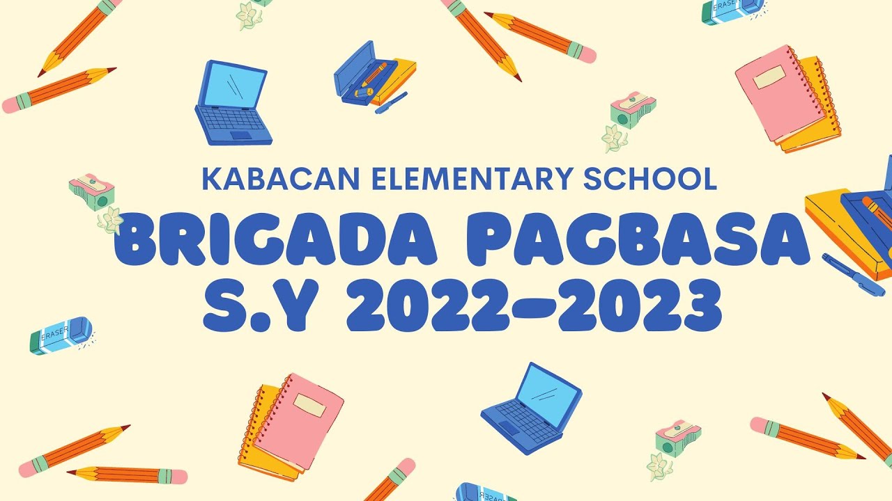 BRIGADA PAGBASA S Y 2022 2023 - YouTube