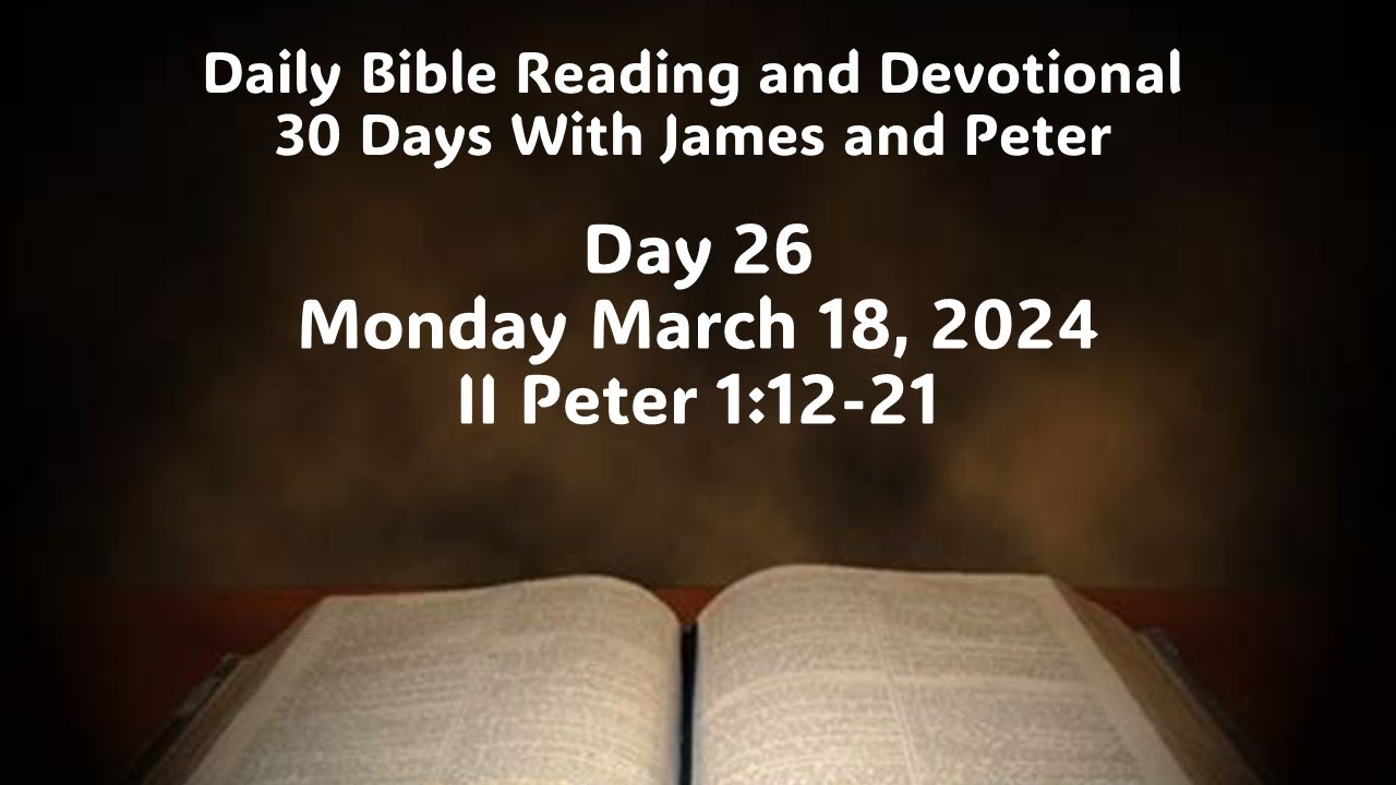 Daily Bible Reading and Devotional: 30 days with James and Peter 2024 ...