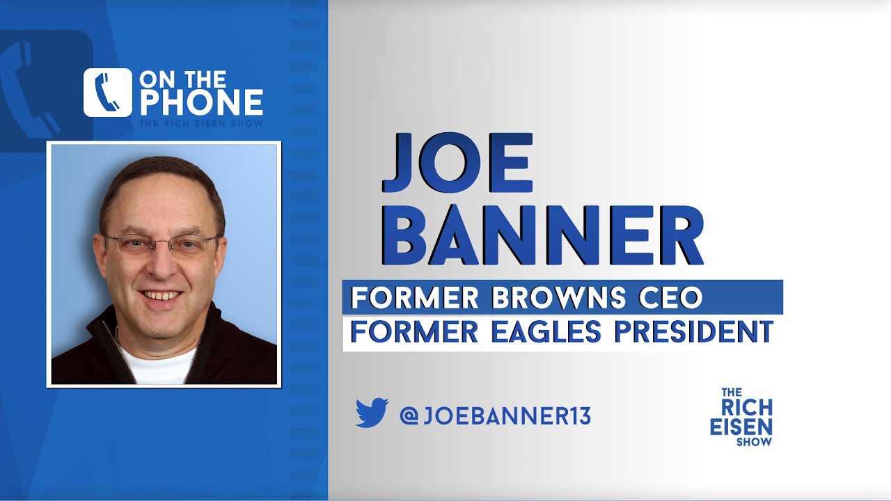 Former NFL Exec. Joe Banner Talks Brady, Hopkins, Dak, Cam & More with ...