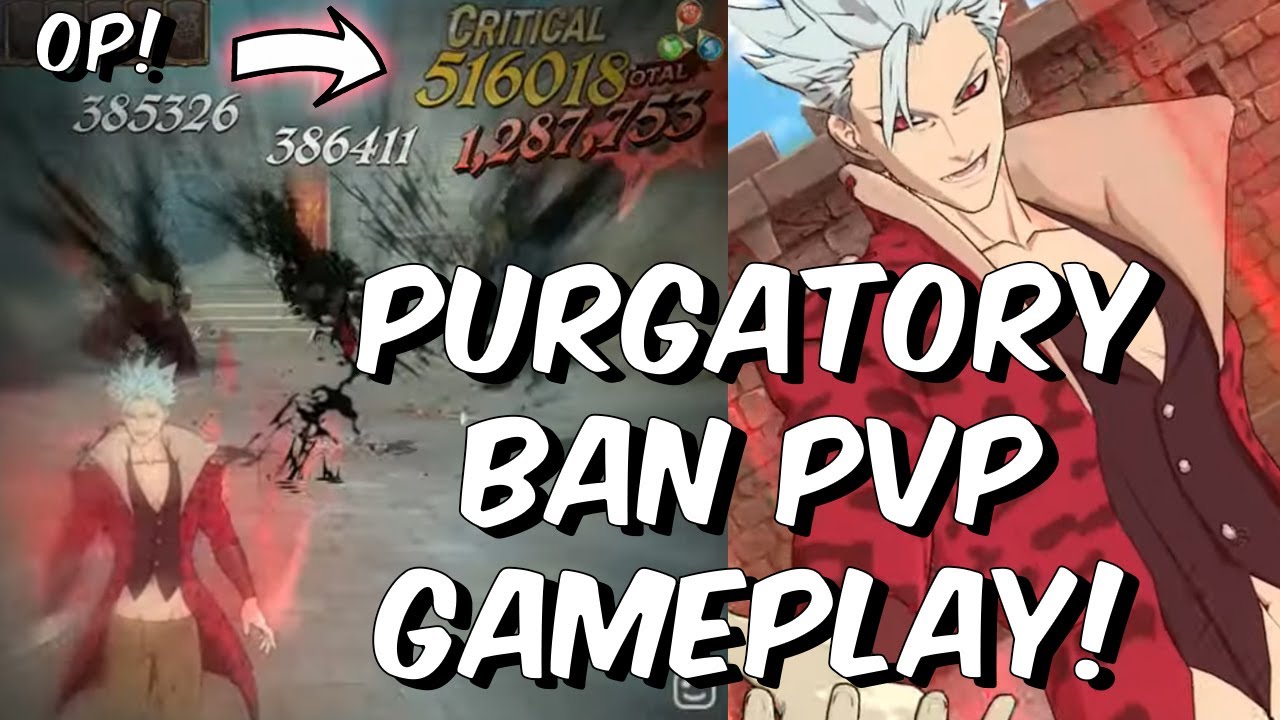 Purgatory Ban PVP Breakdown & Gameplay - HE LOOKS CRAZY OVERPOWERED ...