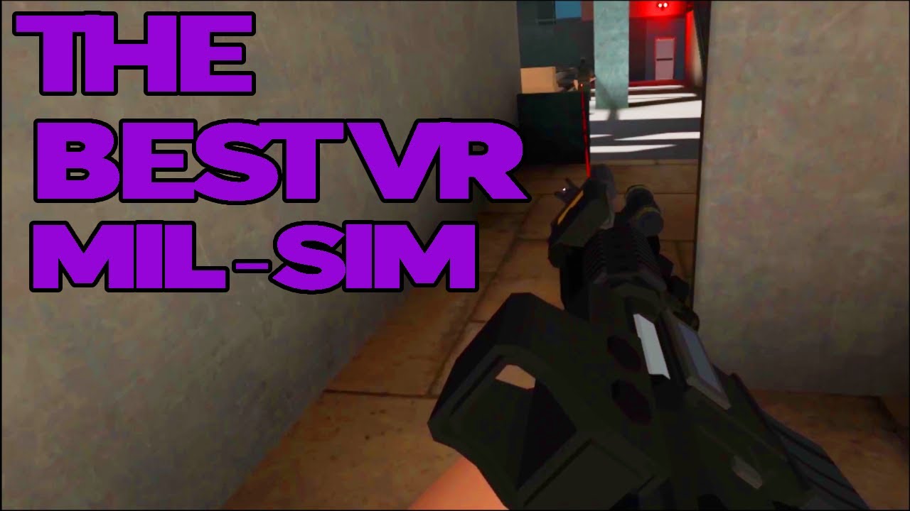 The Best Immersive Online Tactical Shooter in VR - Tactical Assault VR ...