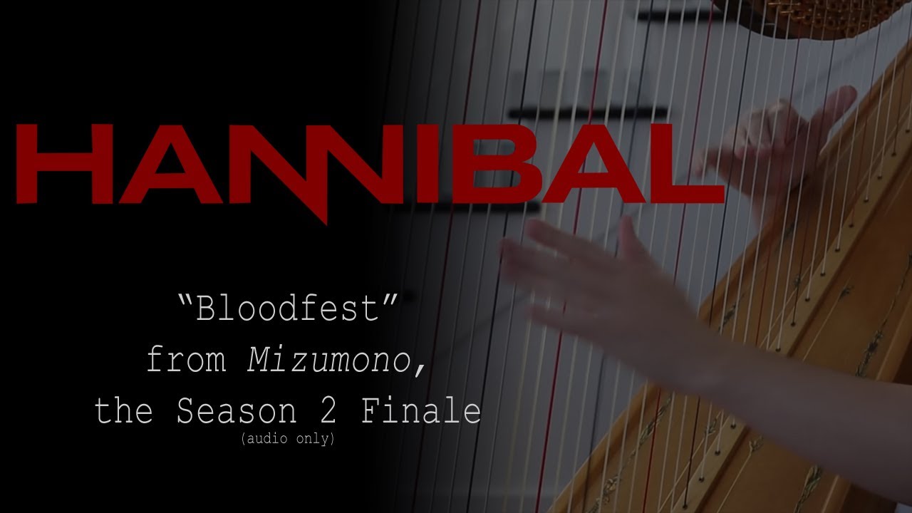 "Bloodfest" (from Hannibal ep. "Mizumono"), Two Ways on the Harp - YouTube