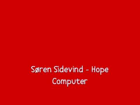 Søren Sidevind - Hope Computer - YouTube