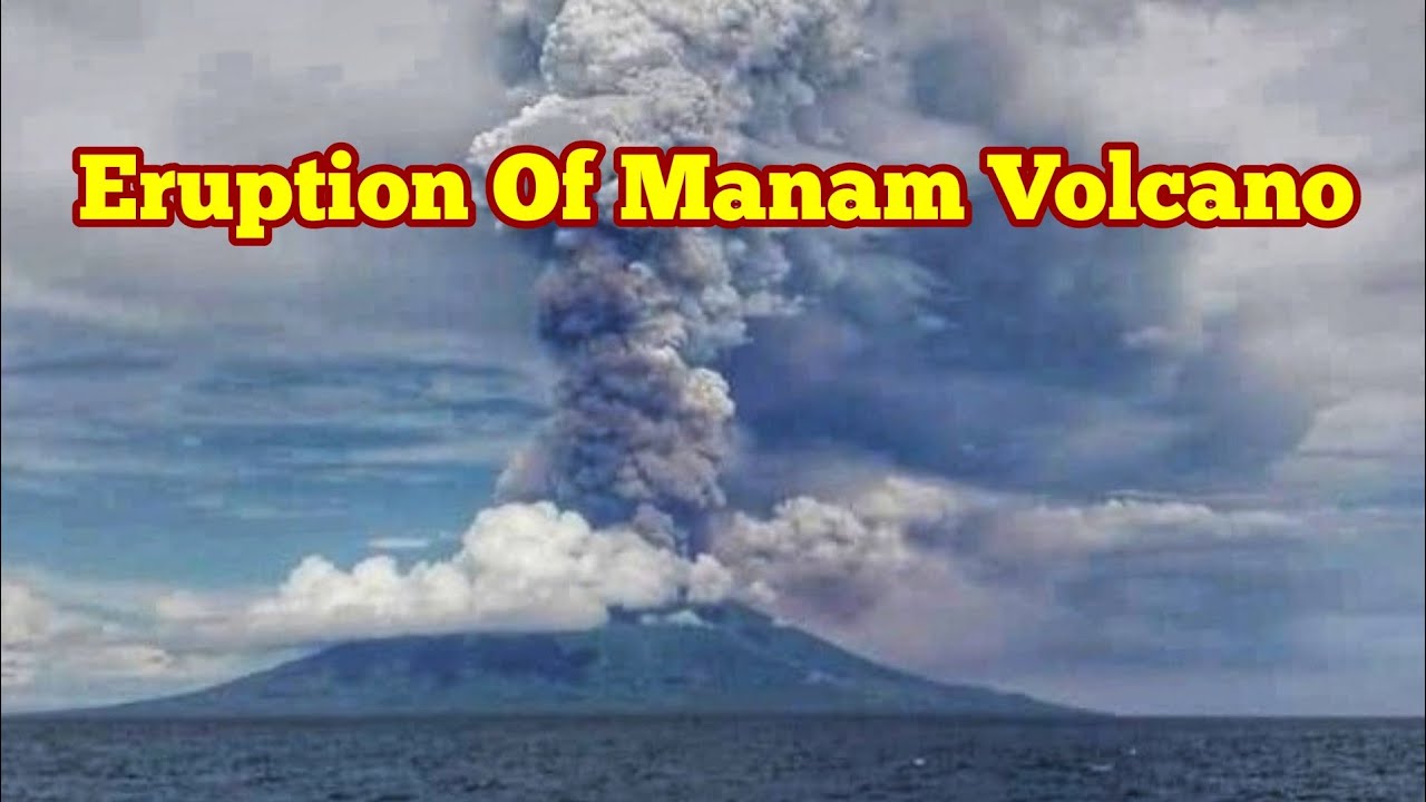 Huge Eruption Of Manam Volcano In Papua New Guinea - YouTube