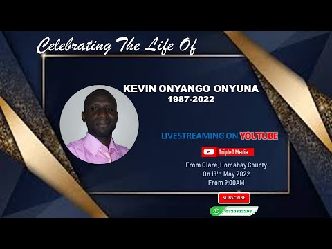 Celebrating the life of Kevin Onyango Onyuna 1987-2022 - YouTube