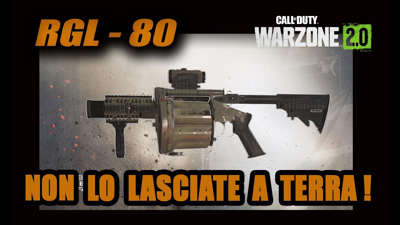 WARZONE 2.0 -- RGL 80 - L' arma più forte del gioco. - YouTube