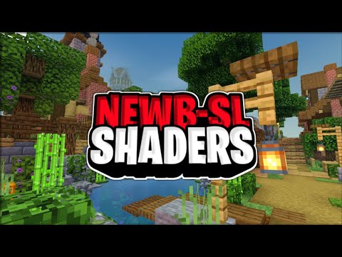 Newb-SL Shaders - Realistis & Ringan MCPE 1.17 - 1.18 - YouTube