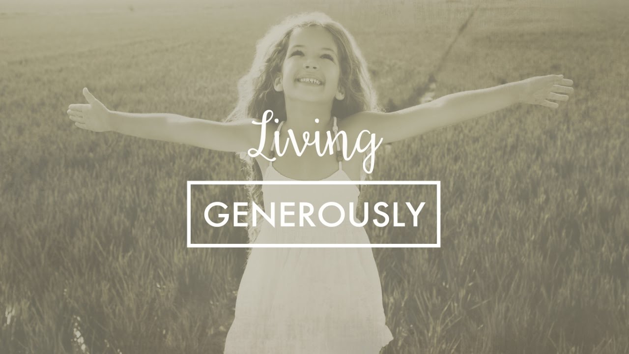 Living Generously: The Generous Family - Pastor Anna Schwartz - YouTube