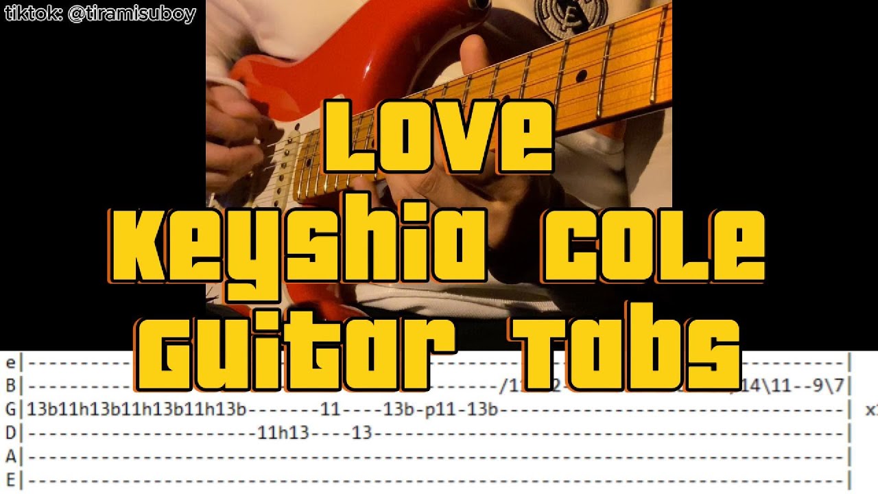 Love - Keyhia Cole Guitar Tabs - YouTube