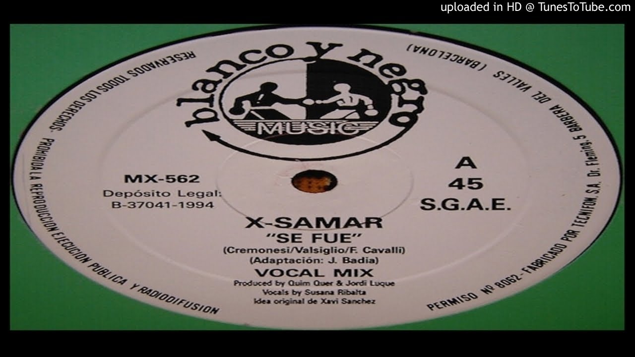 X-Samar – Se Fue (Vocal Mix – 1994) - YouTube