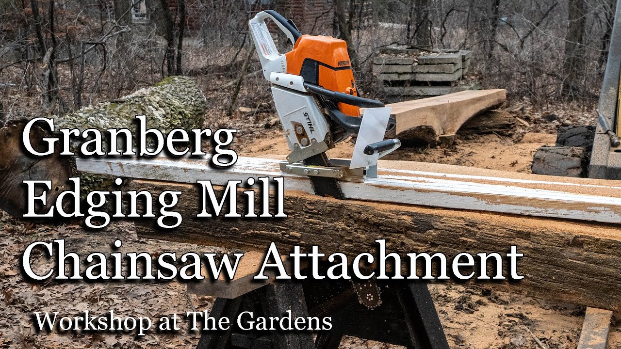 Setting up the Granberg Edging Mill Chain Saw Lumber Making Attachment - YouTube